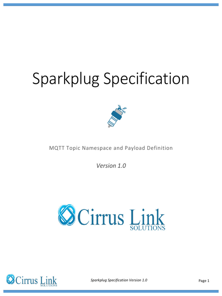 Sparkplug Specification: MQTT Topic Namespace and Payload Definition | PDF | Transmission ...