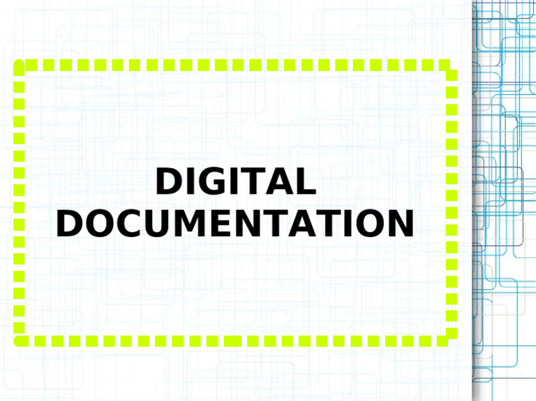 DIGITAL DOCUMENTATION | PDF