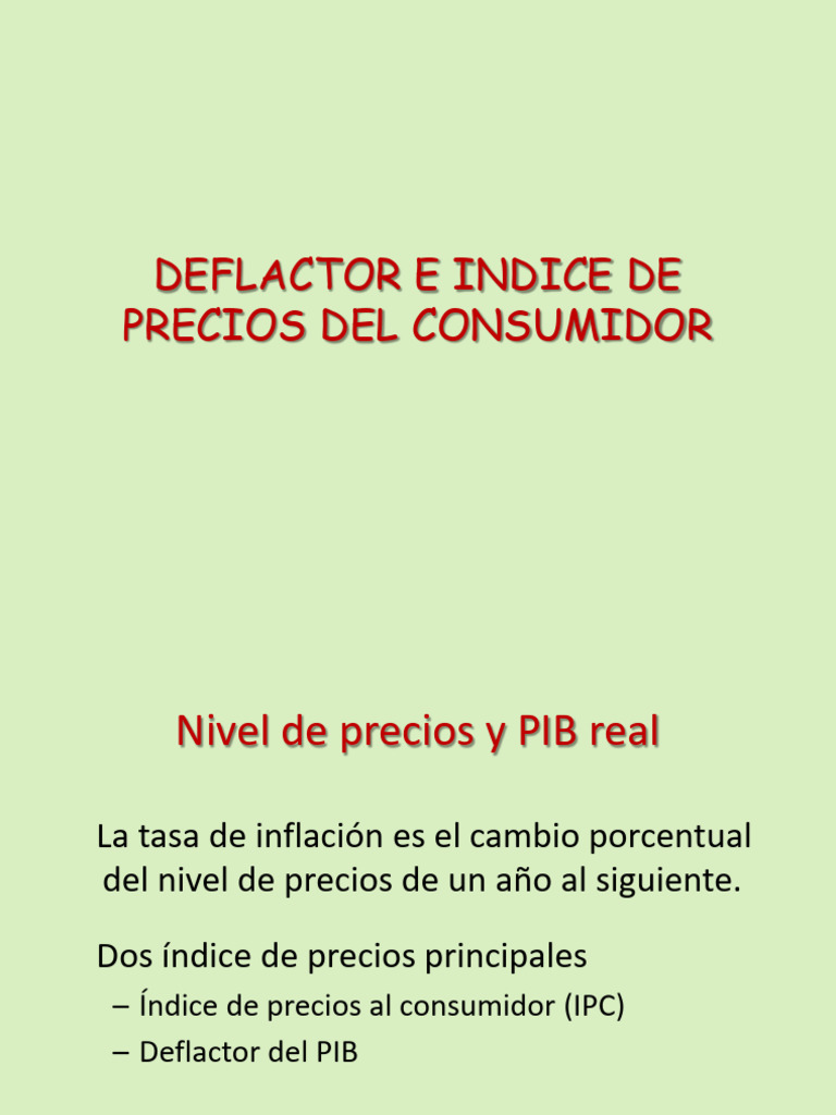 Sem 03_DEFLACTOR E INDICE DEL CONSUMIDOR | PDF | Producto Interno Bruto | Inflación