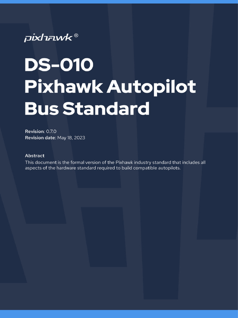 DS-010 Pixhawk Autopilot Bus Standard | PDF | Computer Hardware ...
