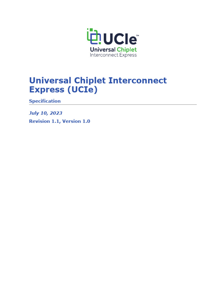 Universal Chiplet Interconnect Express (UCIe) Specification Revision 1.1 | PDF | Specification ...