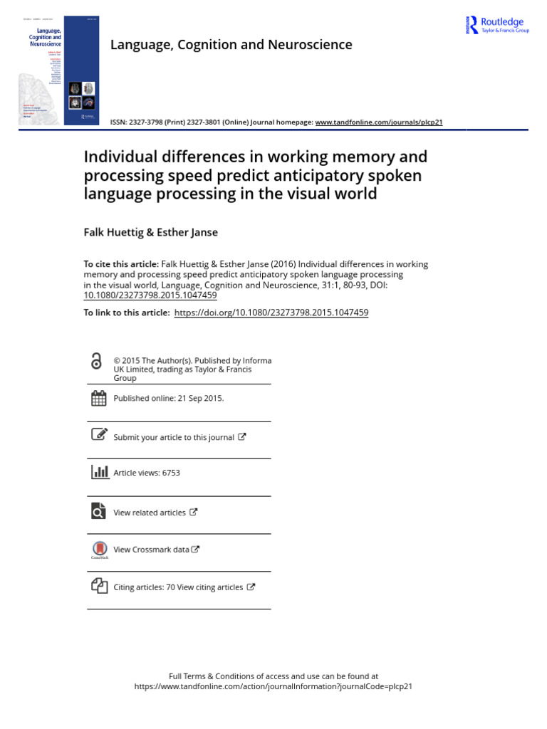 Individual Differences in Working Memory and Processing Speed Predict Anticipatory Spoken ...
