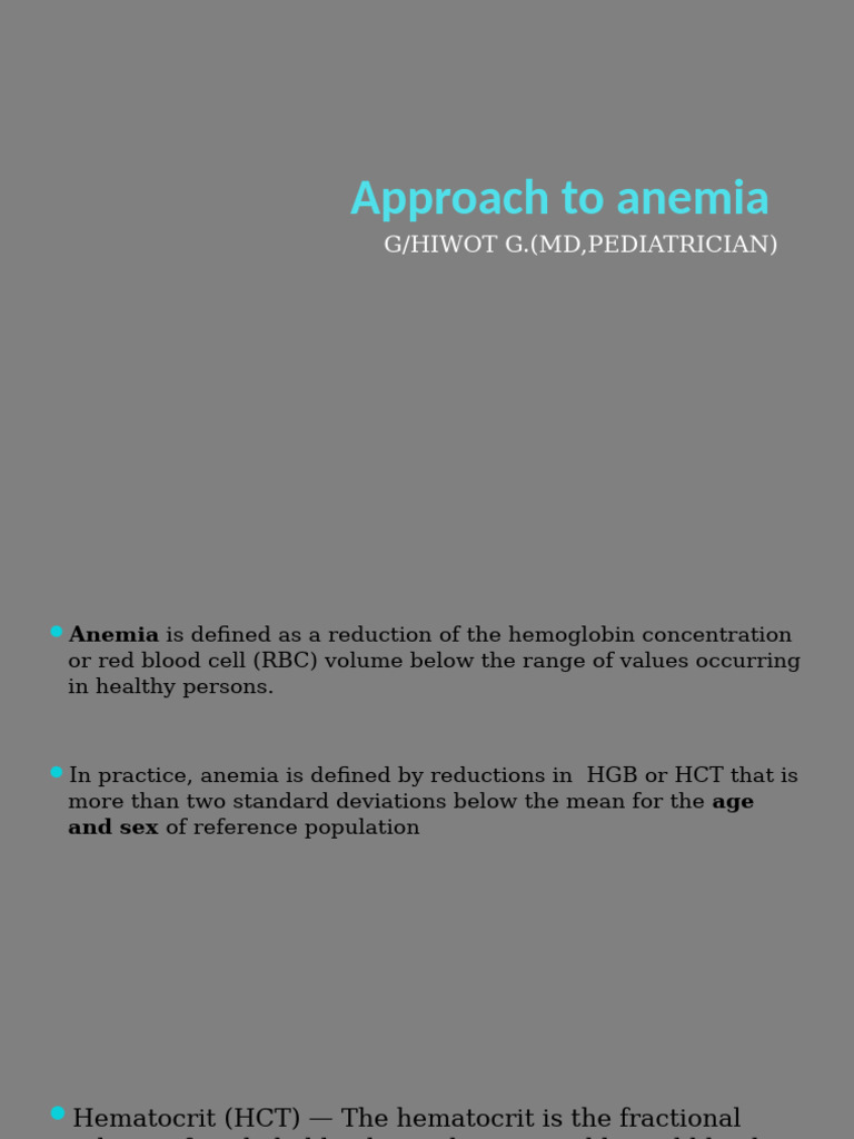Approach To Anemia | PDF | Anemia | Red Blood Cell