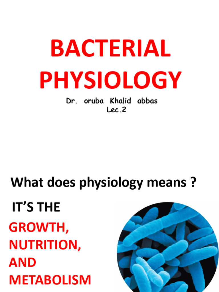 bacterial physiology | PDF | Bacteria | Metabolism