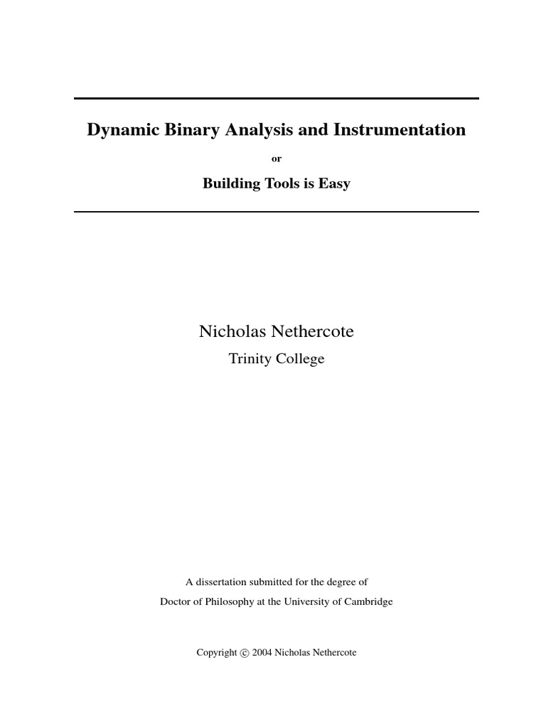 PHD Thesis 2004 - Dynamic Binary Analysis and Instrumentation (Building Tools Is Easy) phd2004 ...