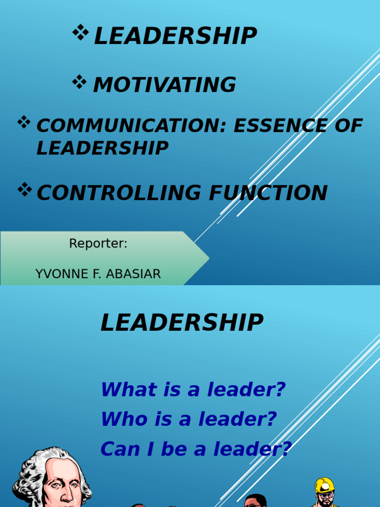 EDM 206 Leadership Motivation Communication The Controlling Function ...