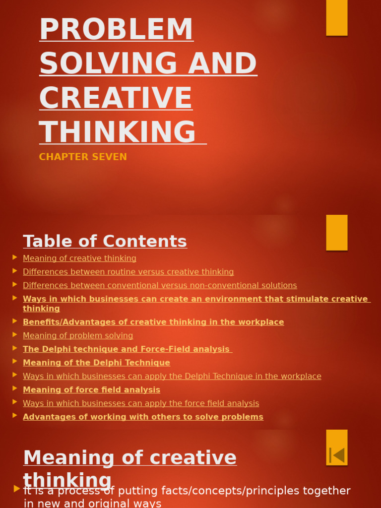 Chap. 7 PROBLEM SOLVING AND CREATIVE THINKING | PDF | Thought | Creativity