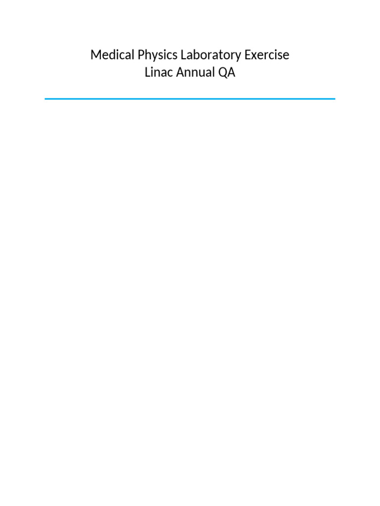 Linac Annual QA Guidelines | PDF | Radiation Therapy | Medical Physics