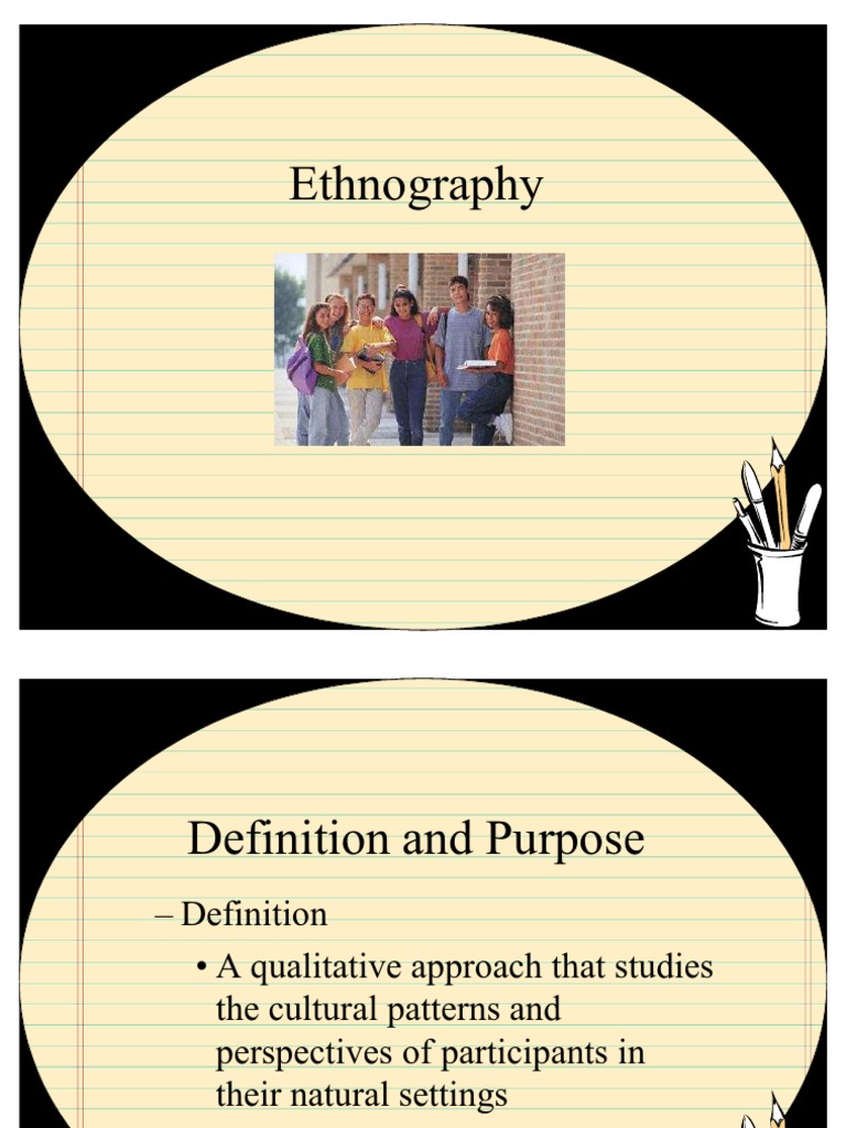 Ethnography Presentation | PDF | Ethnography | Data