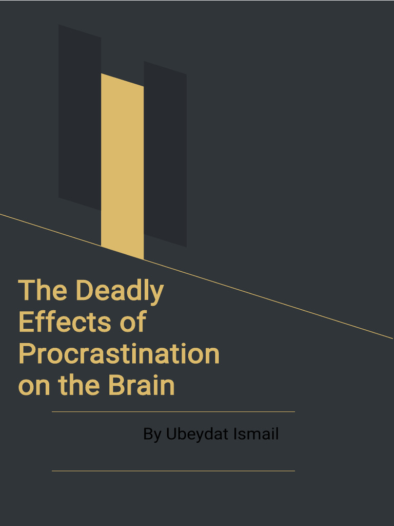 Procrastination's Impact on Brain Health | PDF | Professional Skills ...