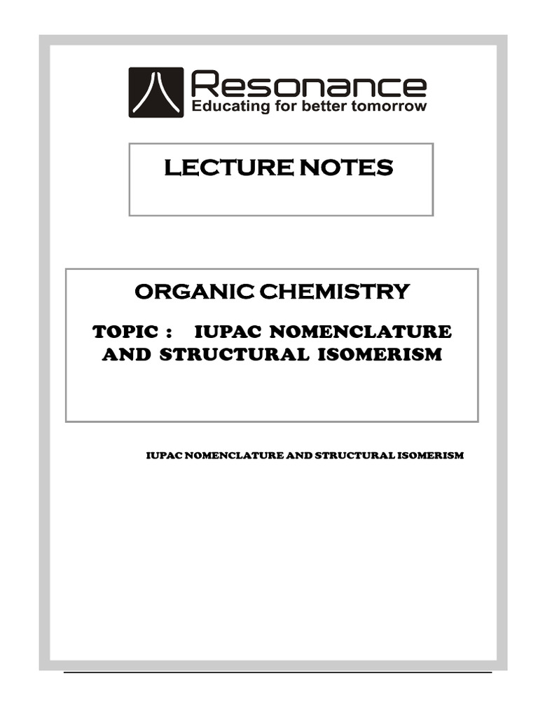 IUPAC Nomenclaute, Structural Isomerism & Practical Organic Chemistry | PDF | Carboxylic Acid ...