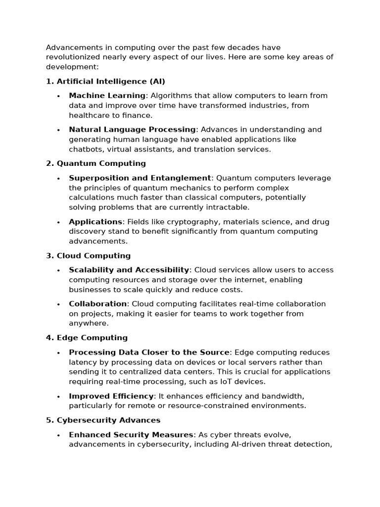 Advancements in Computing Over The Past Few Decades Have Revolutionized ...