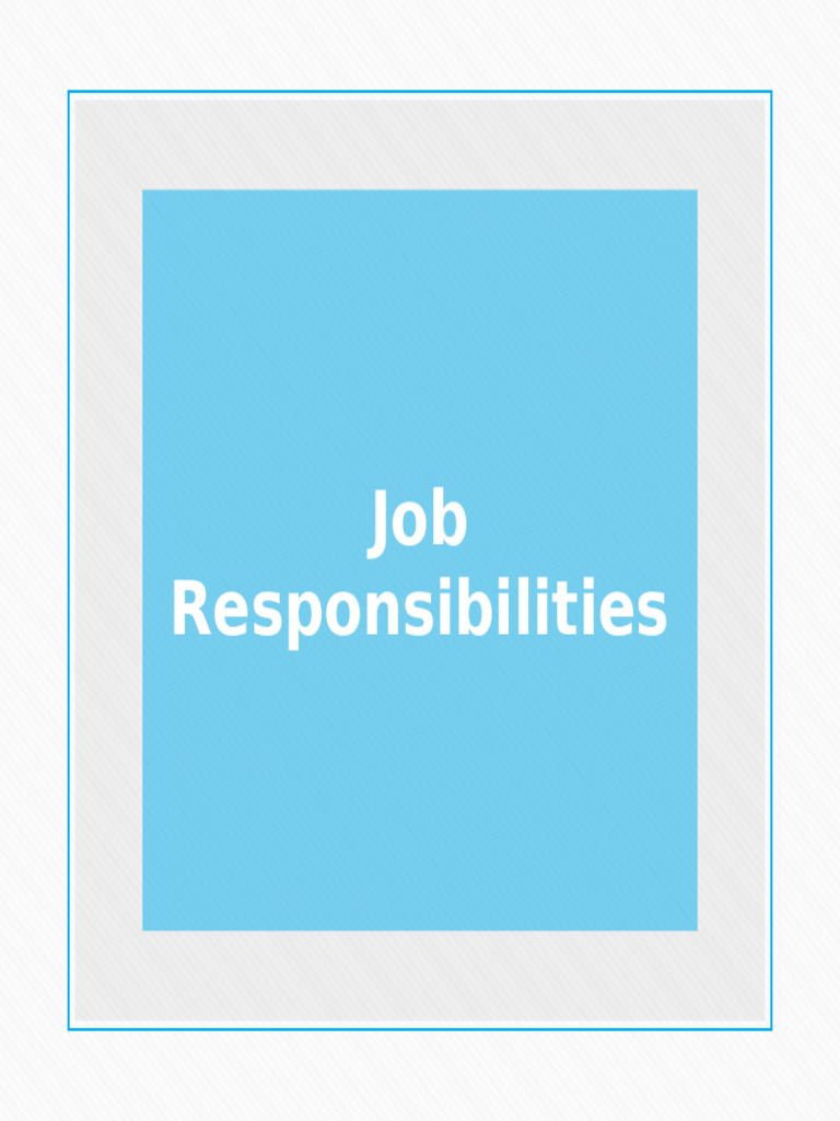 JOB Responsibilities | PDF | Business