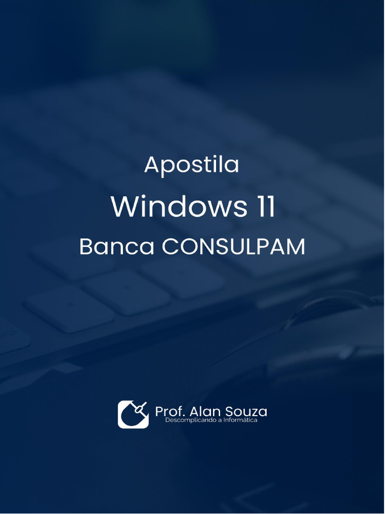Sistema Operacional Windows 11 | PDF | Microsoft Windows | Ambiente de desktop