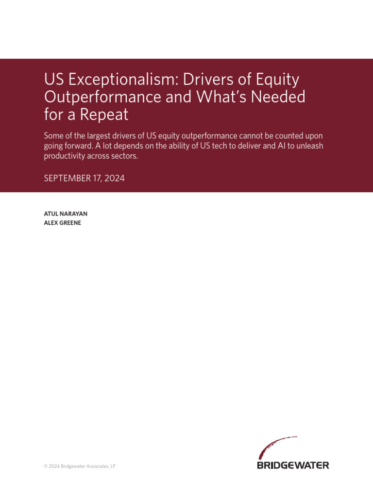 Us Exceptionalism Drivers of Equity Outperformance and Whats Needed For ...