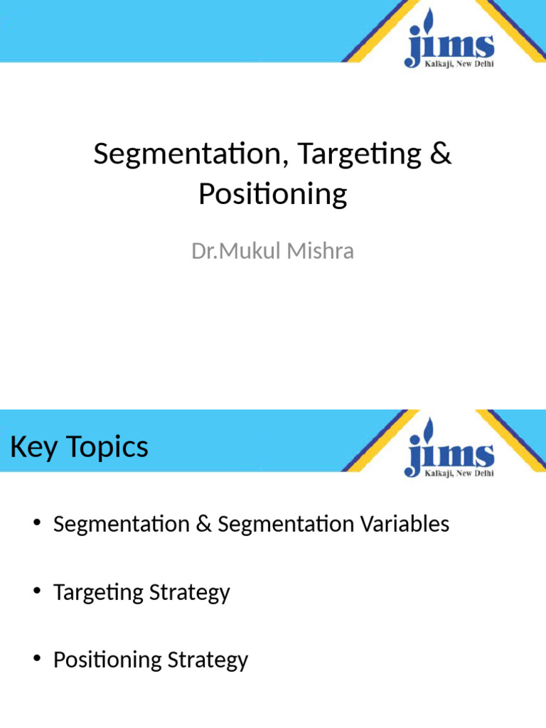 Unit 5 Segmentation, Targeting & Positioning | PDF | Market Segmentation | Marketing