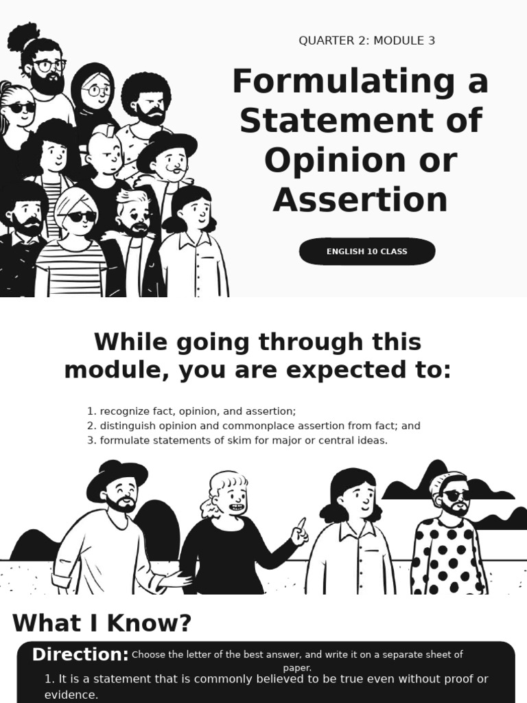 ENGLISH 10 - Q2 MODULE 3 - Formulating A Statement of Opinion and Assertion | PDF | Opinion | Truth