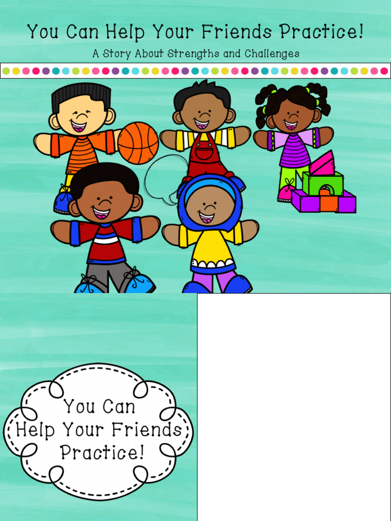 Help Friends Practice Social Story | PDF | Self-Improvement