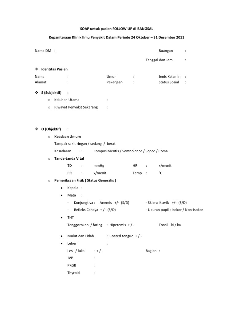 Soap Untuk Pasien Follow Up Di Bangsal | PDF