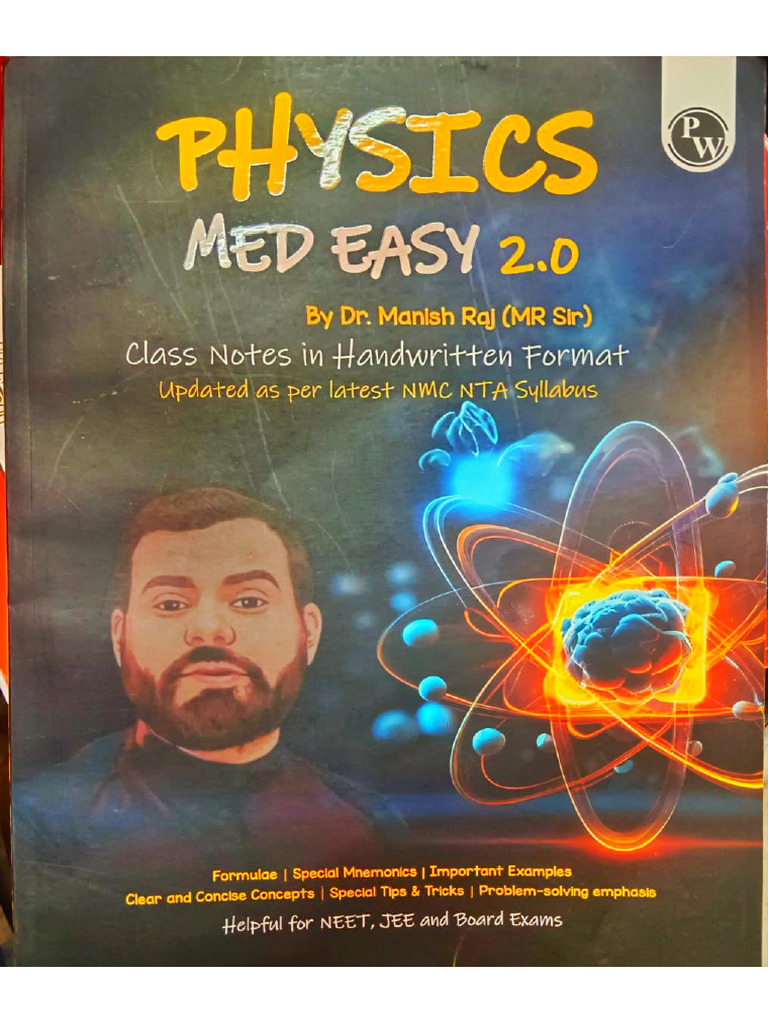 Physics Med Easy 2.0 New Addition by Team Kohinoor | PDF