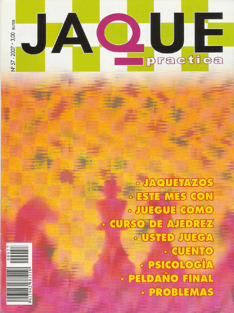 Jaque Practica 57 | PDF | Ajedrez | Competiciones de ajedrez