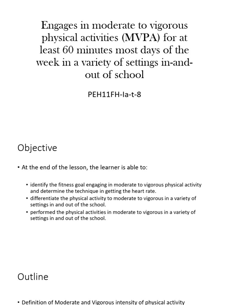 Engages in Moderate To Vigorous Physical Activities | PDF | Strength Training | Pulse
