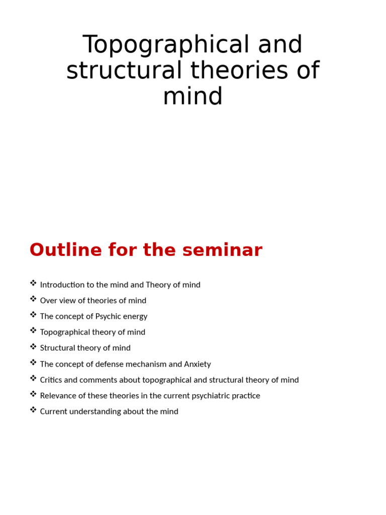 Topographical and Structural Theories of Mind Seminar Draft 2 | PDF ...