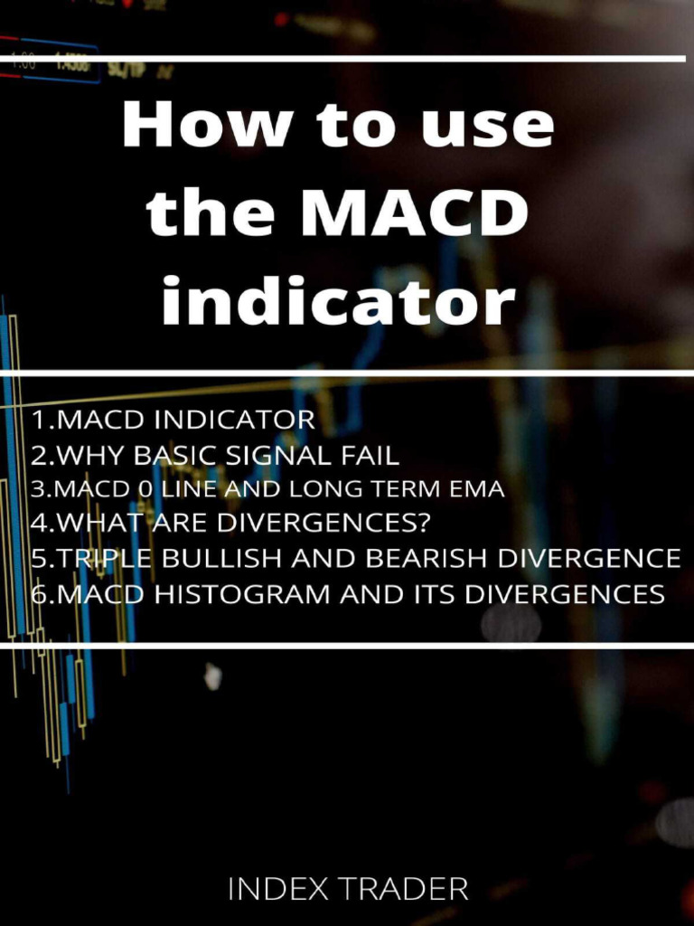 HOW TO USE MACD INDICATOR (TRADER, INDEX) (Z-Library) | PDF | Economies ...