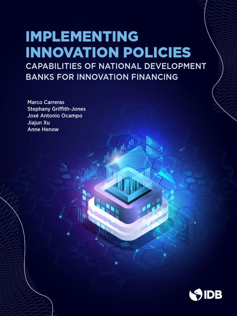 Implementing Innovation Policies Capabilities of National Development ...