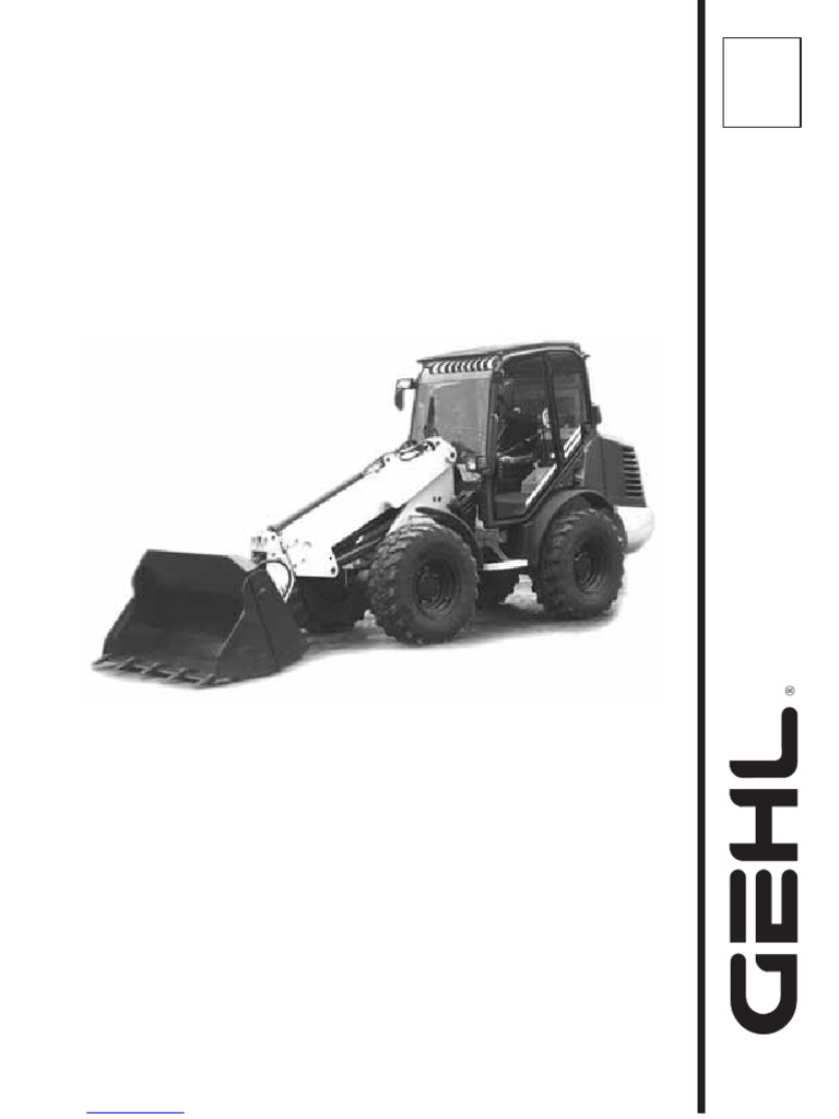 Gehl 418T Wheel Loader Operator's Manual | PDF | Axle | Engines