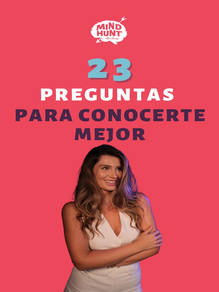 23 Preguntas para Conocerte Meror | PDF | Teoría de apego | Las emociones