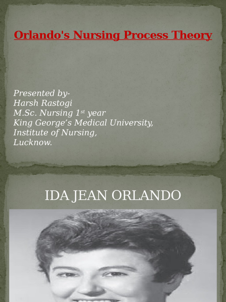 Orlando's Nursing Process Theory | PDF | Nursing | Thought
