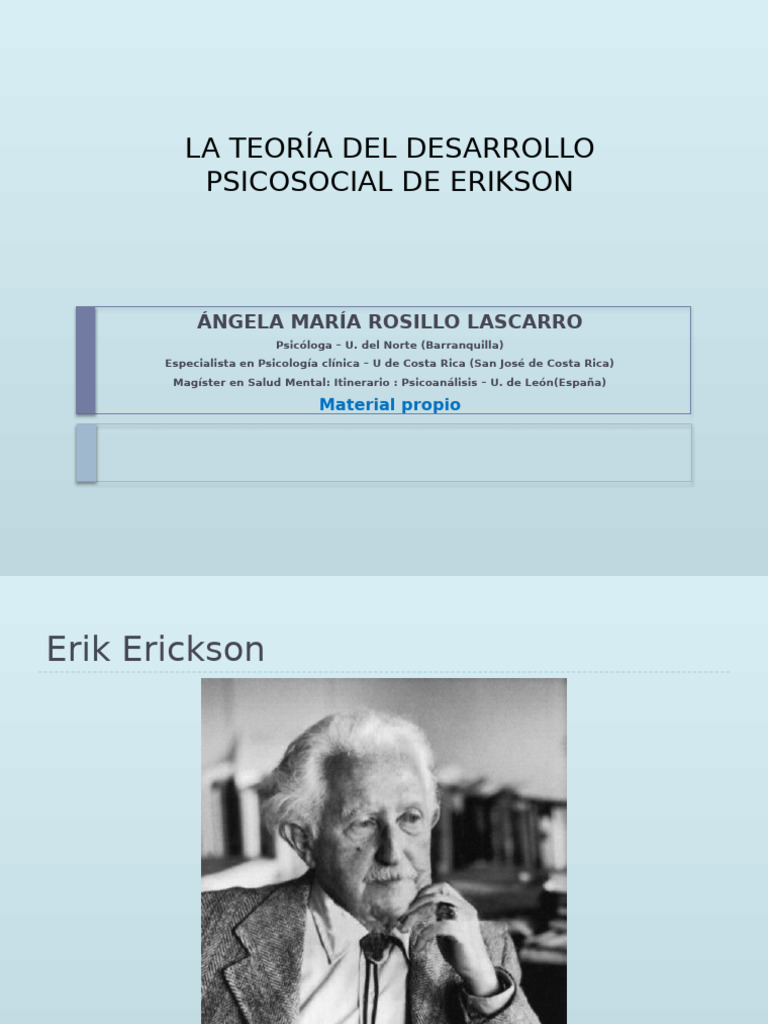 LA TEORÍA DEL DESARROLLO PSICOSOCIAL DE ERIKSON | PDF | Sicología | Sigmund Freud
