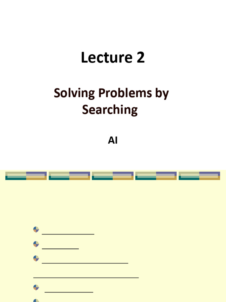 Lecture 2 AI | PDF | Algorithms And Data Structures | Theoretical Computer Science