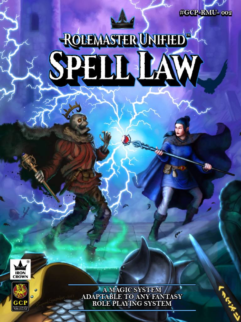 GCP-RMU-002 Rolemaster Unified - Spell Law (OEF) (2023!03!19) | PDF ...