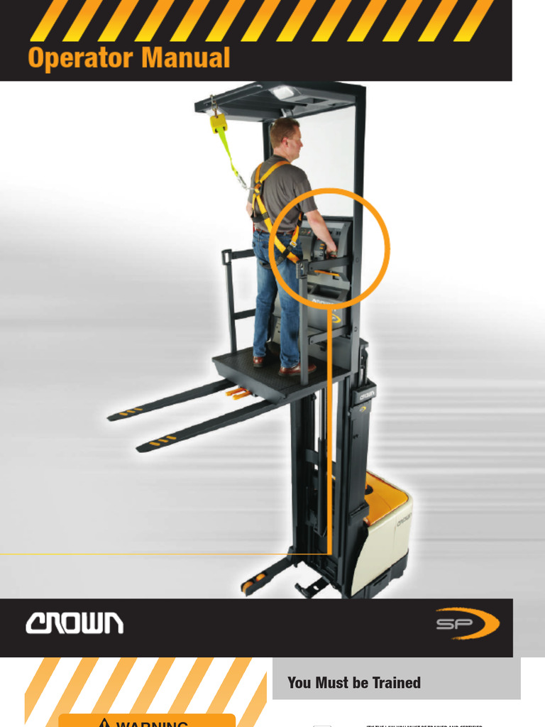 Crown SP4000 Operator Safety Manual | PDF | Truck | Forklift