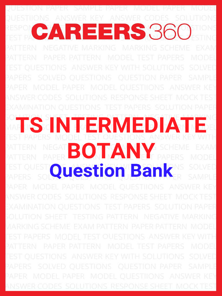 TS Intermediate Botany Question Bank | PDF | Flowers | Botany