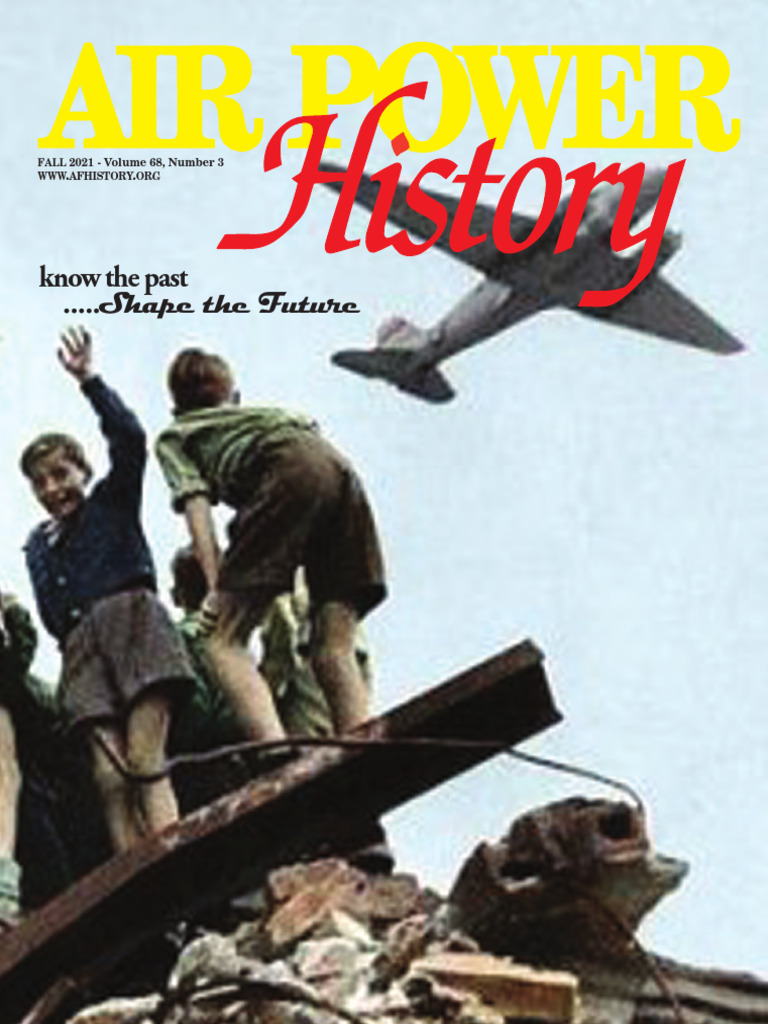 Air Power History 2021 Fall | PDF | Balloon (Aeronautics)