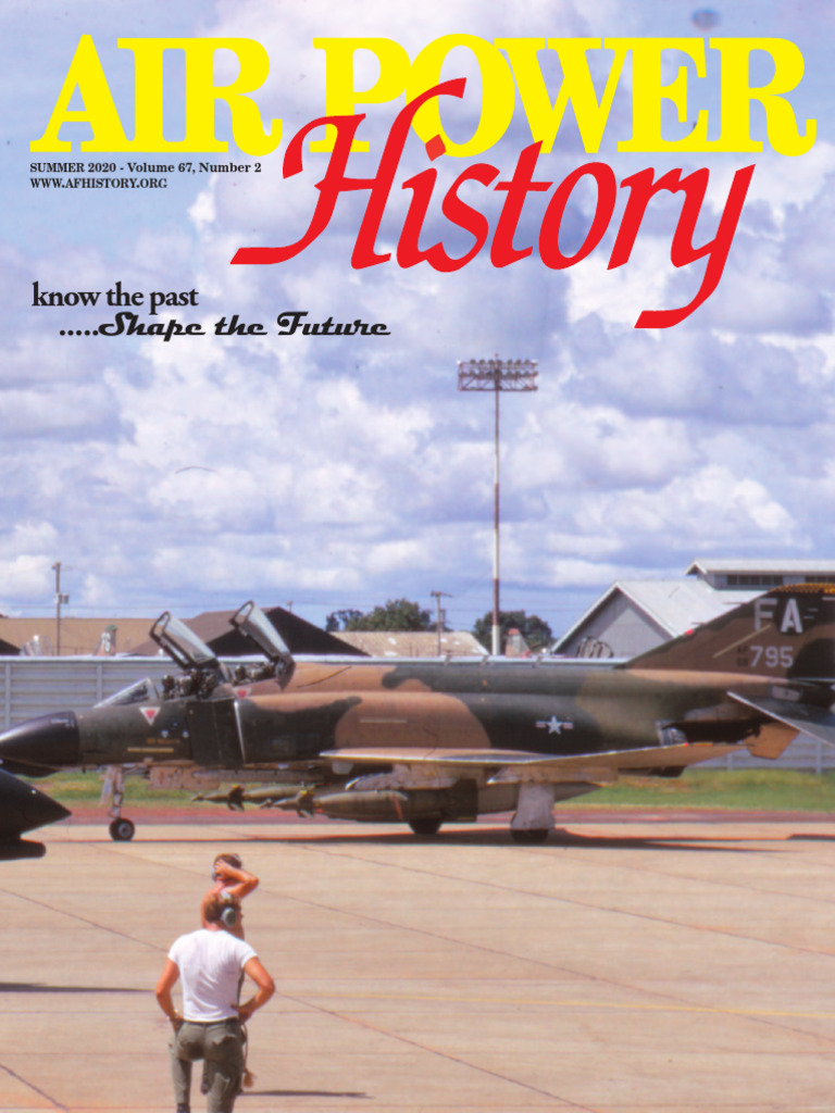 Air Power History 2020 Summer | PDF | Aviation | Military