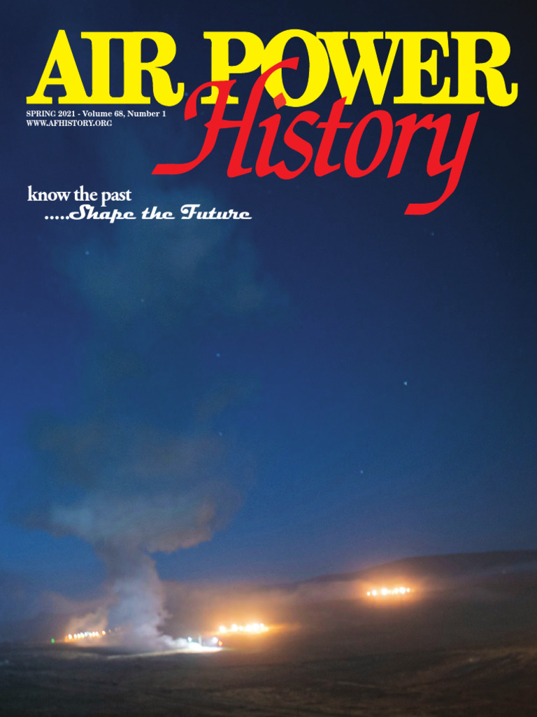 Air Power History 2021 Spring | PDF | International Security ...