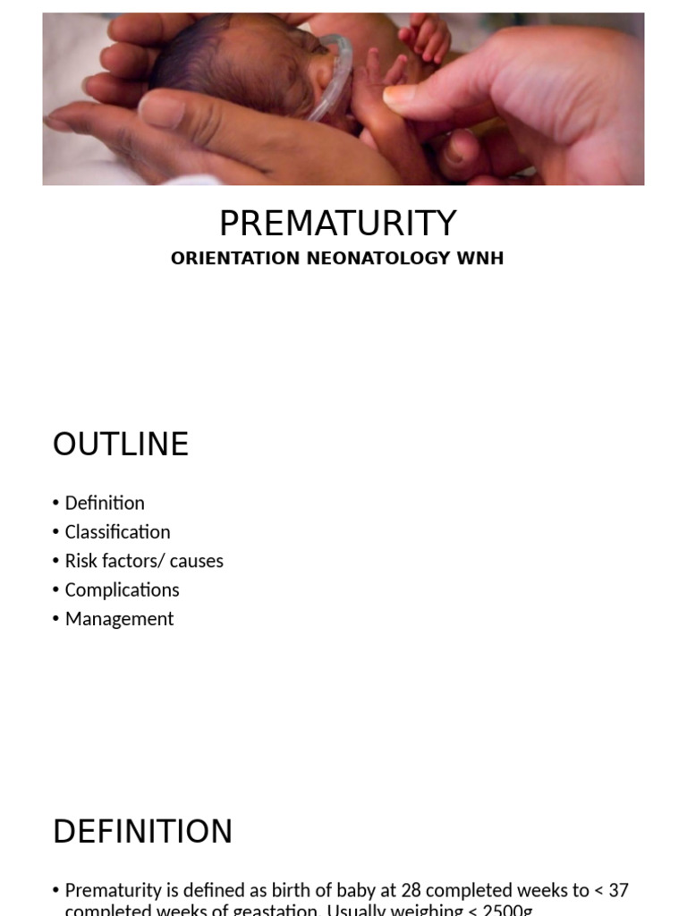 Prematurity Orientation WNH NICU | PDF | Neonatology | Pediatrics