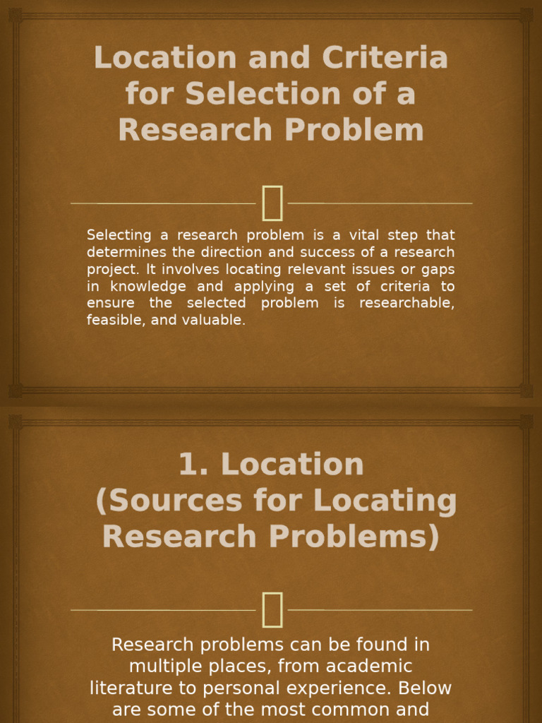 Location and Criteria for Selection of a Research problem | PDF ...