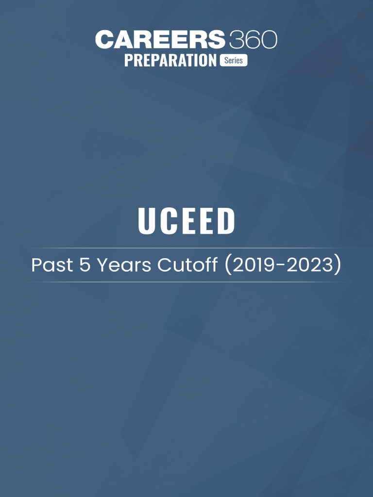 UCEED Past 5 Years Cutoff 2019 2023 | PDF | Vocational Education | Qualifications