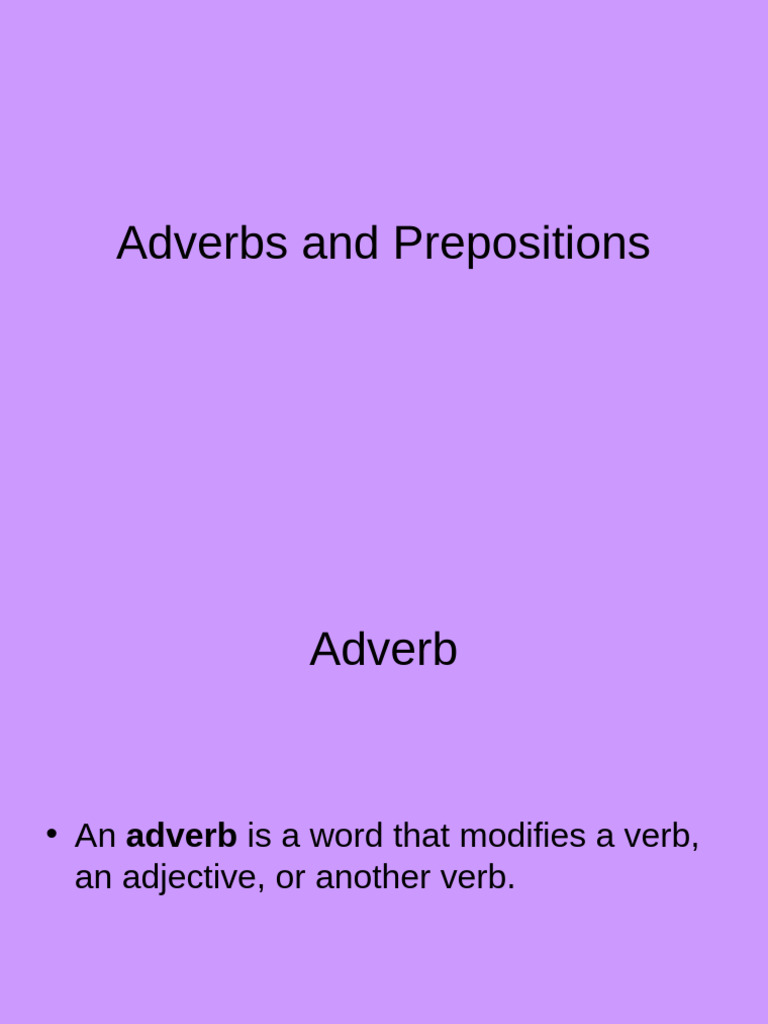 Adverbs and Prepositions | PDF | Adverb | Preposition And Postposition