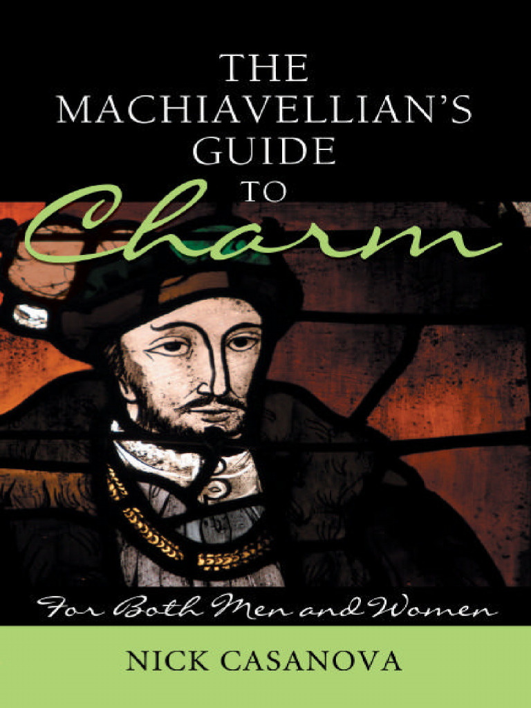Machiavellians Guide To Charm | PDF