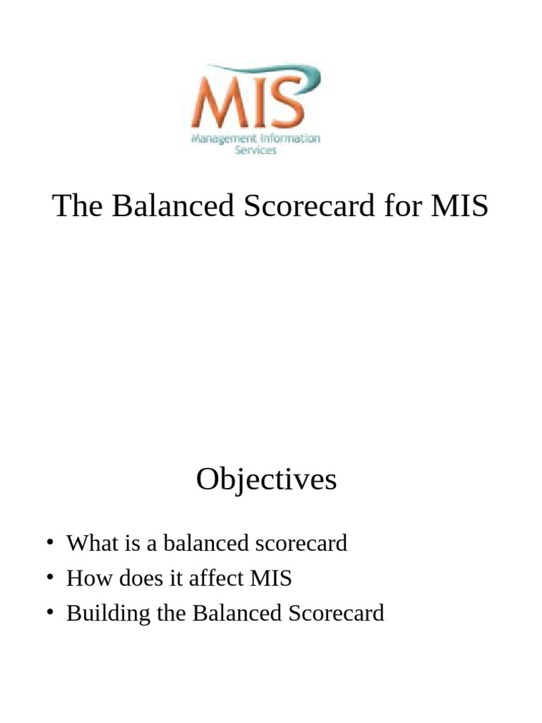 The Balanced Scorecard For MIS | PDF | Performance Indicator | Business