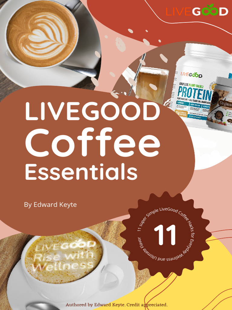 LiveGood Coffee Essential Book | PDF | Coffee | Chocolate