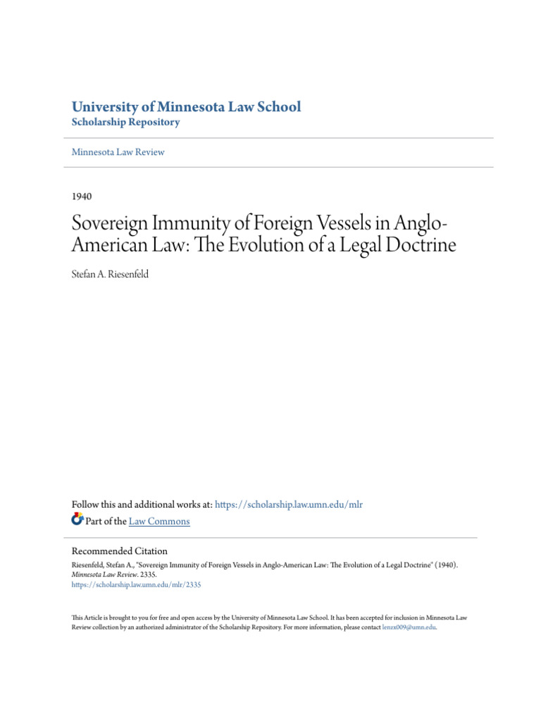 Sovereign Immunity of Foreign Vessels in Anglo-American Law: The ...