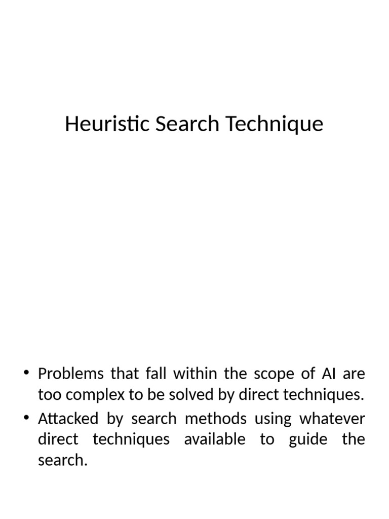 Heuristic Search Techniques | PDF | Applied Mathematics | Algorithms
