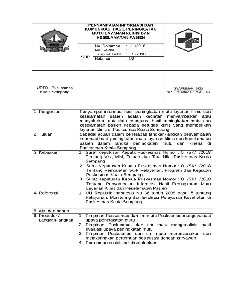 SOP Penyampaian Informasi Dan Komunikasi Hasil Peningkatan Mutu Layanan Klinis Dan Keselamatan ...